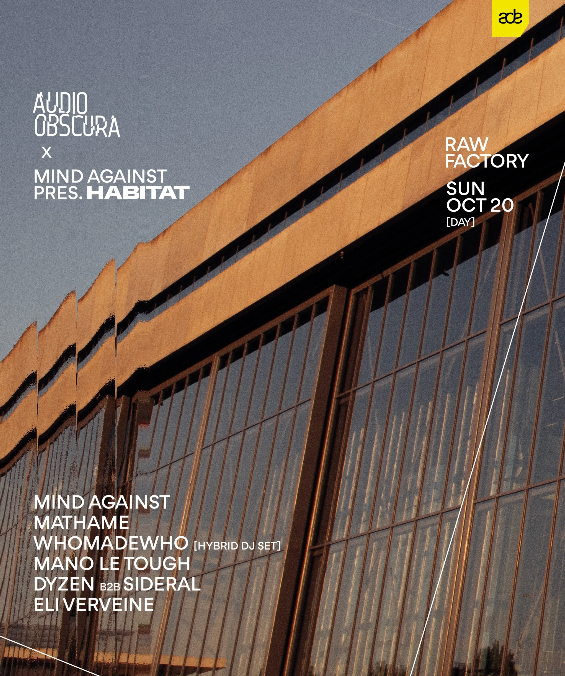 Audio Obscura ADE X Mind Against Pres. HABITAT 2024 – Festileaks.com